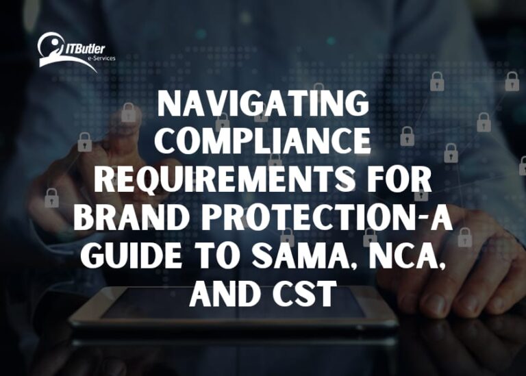 Compliance For Brand Protection-Guide To SAMA, NCA, And CST