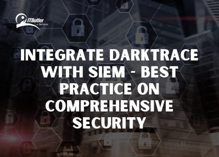 Integrate Darktrace with SIEM-Best Practices Guide