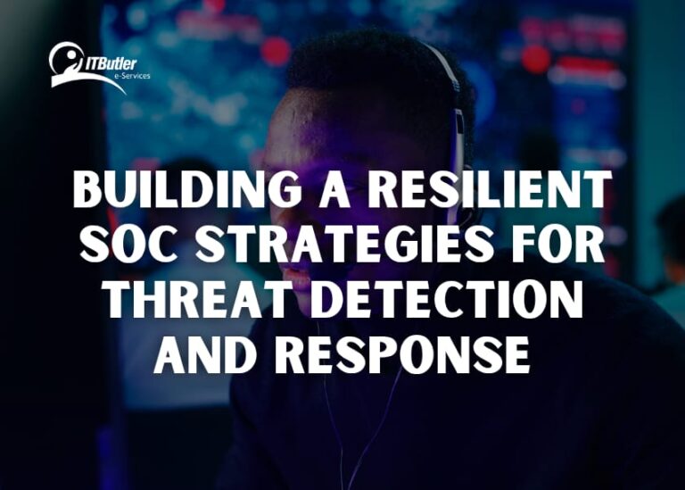 Resilient Soc Strategies - Enhanced Threat Detection