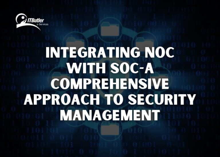 Integrating NOC with SOC - A Comprehensive Guide