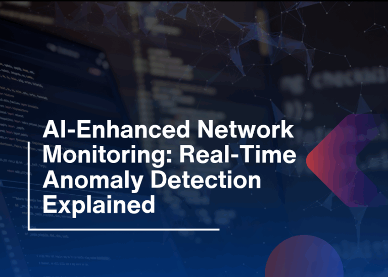 AI-Enhanced Network Monitoring: Real-Time Anomaly Detection